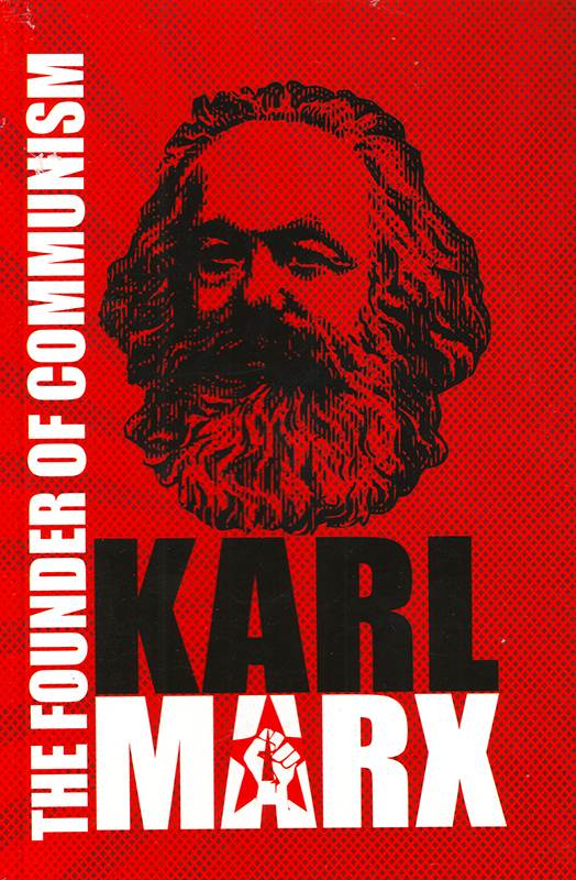 KARL MARX: THE FOUNDER OF COMMUNISM - Send Gifts and Money to Nepal ...